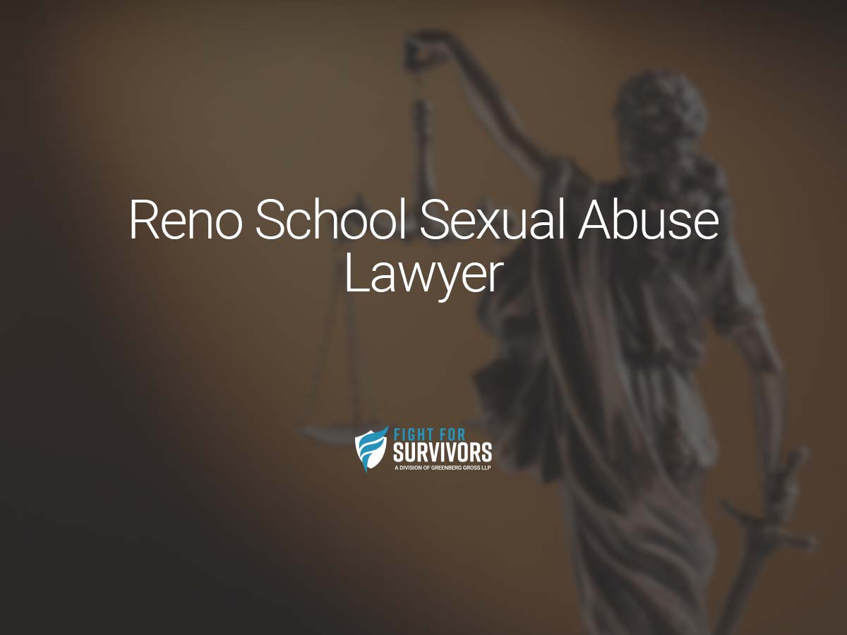 Reno School Sexual Abuse Lawyer